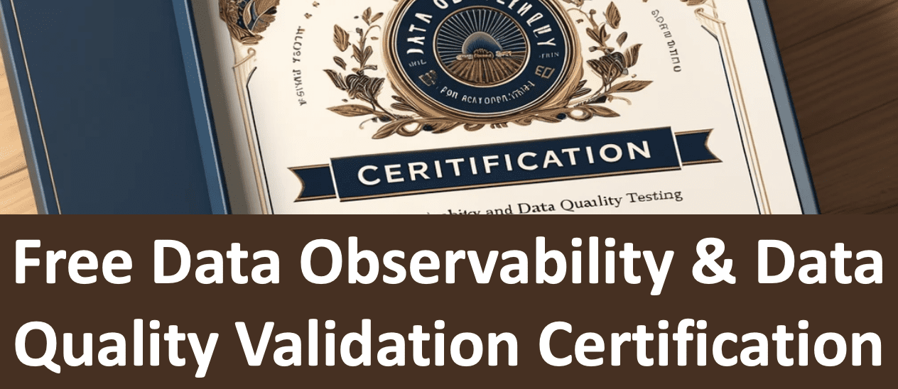 Data Observability and Data Quality Testing Certification Series ...